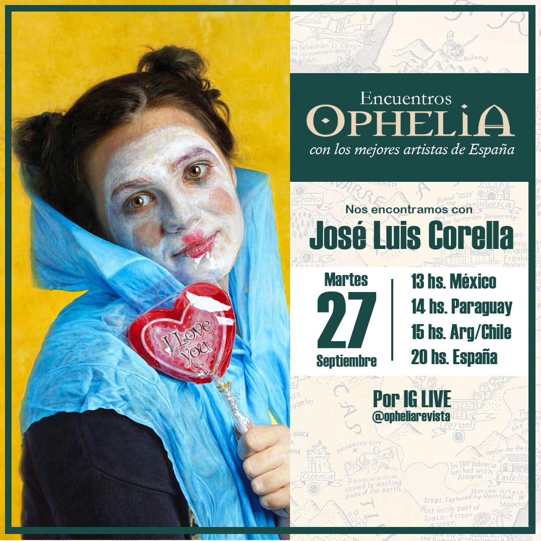 Entrevistade José Luis Corella por Camila Reveco para Ophelia Revista ...